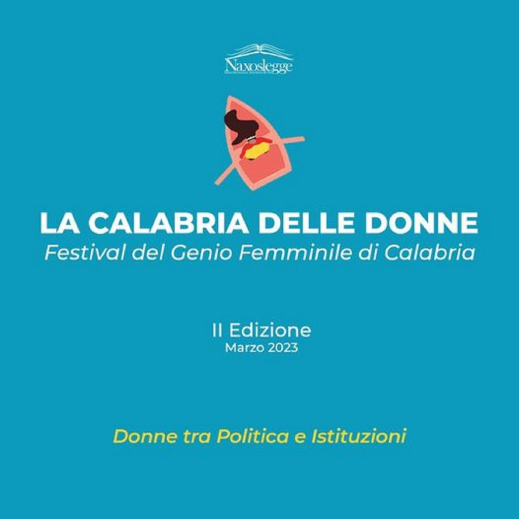 Torna il Festival del genio femminile “La Sicilia e la Calabria delle ...